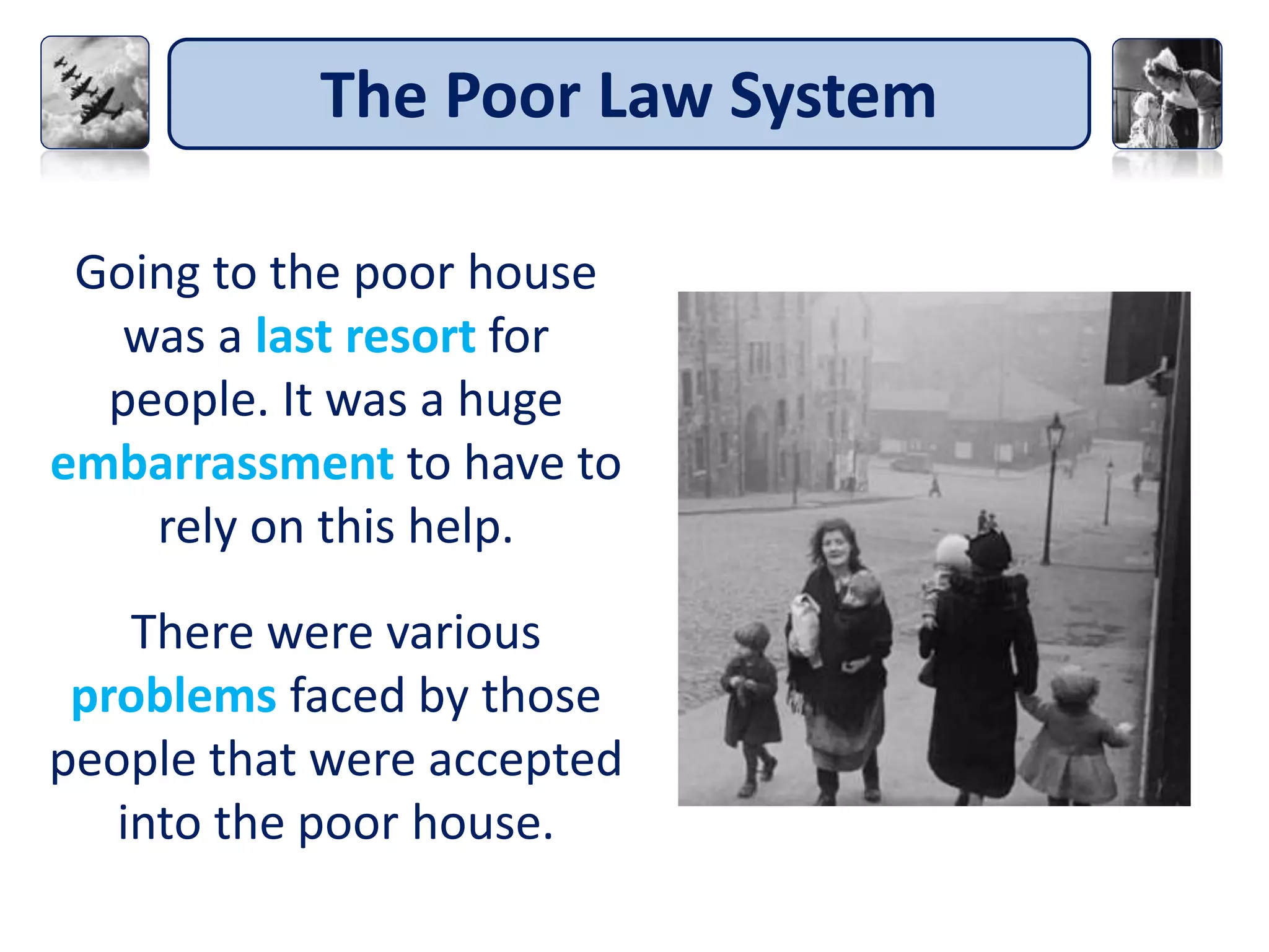 Making of Modern Britain 1880-1951 - the poor law system | PPTX