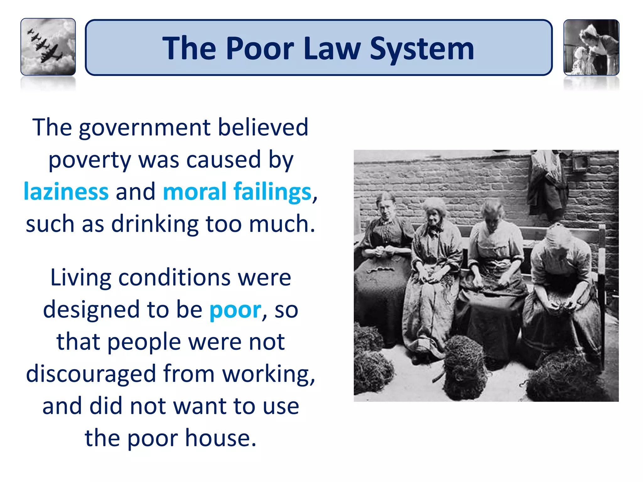 Making of Modern Britain 1880-1951 - the poor law system | PPTX