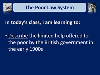 Making of Modern Britain 1880-1951 - the poor law system | PPTX