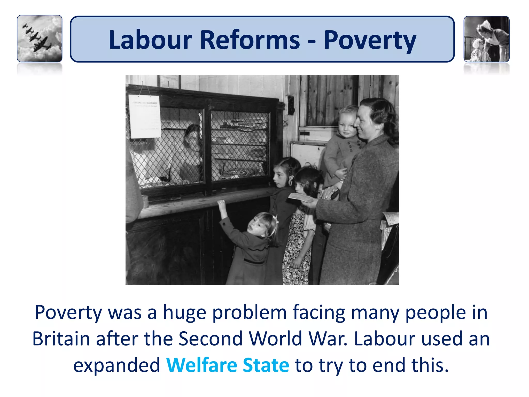 Making of Modern Britain 1880-1951 labour reforms (poverty) | PPT