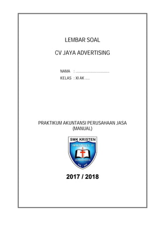 Pratikum Perusahaan Jasa cv jaya advertising | PDF