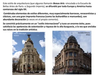 Caracteristicas del historicismo en arquitectura y su evolucion hacia ...
