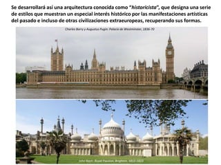 Caracteristicas del historicismo en arquitectura y su evolucion hacia ...