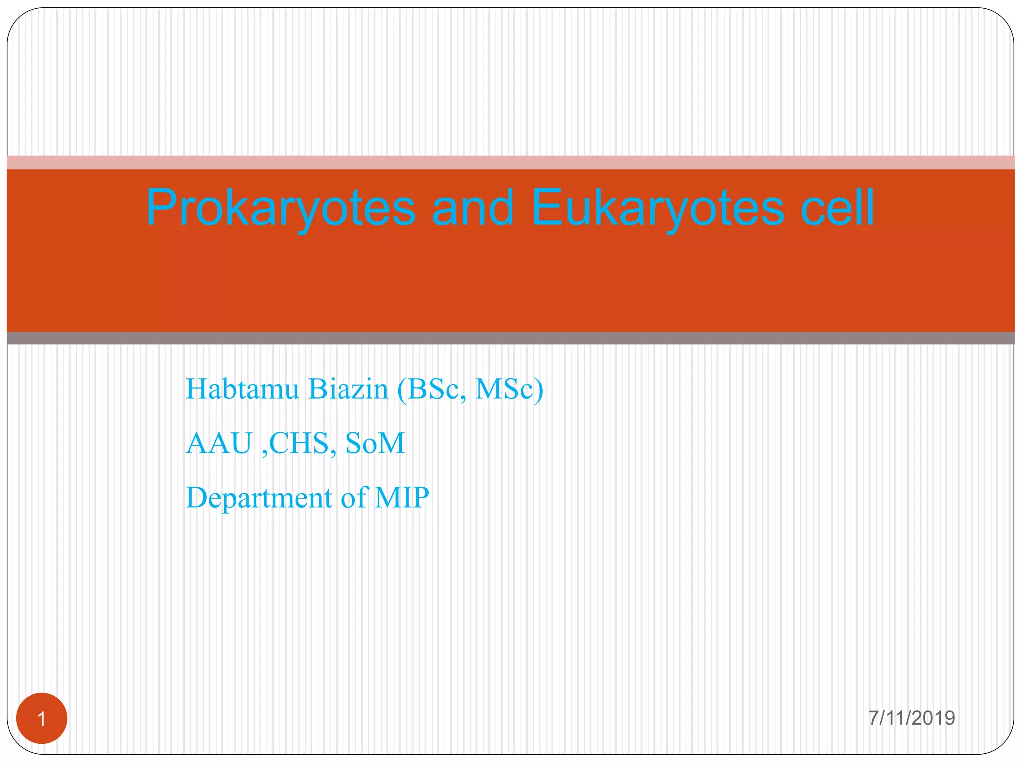 2. Prokaryotic and eukaryotic cell structure | PPT