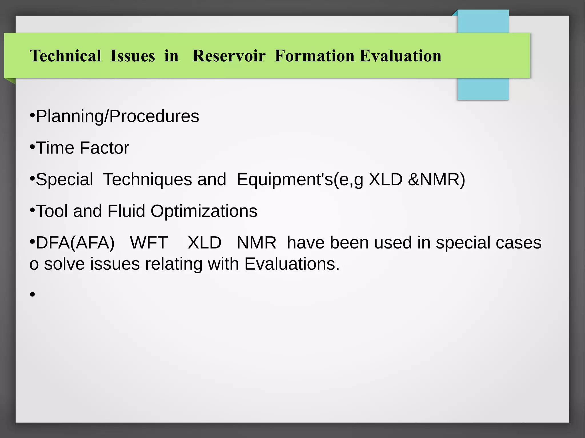 IMPROVED RESERVOIR EVALUATION | ODP