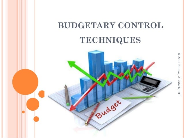 Budgetary control techniques