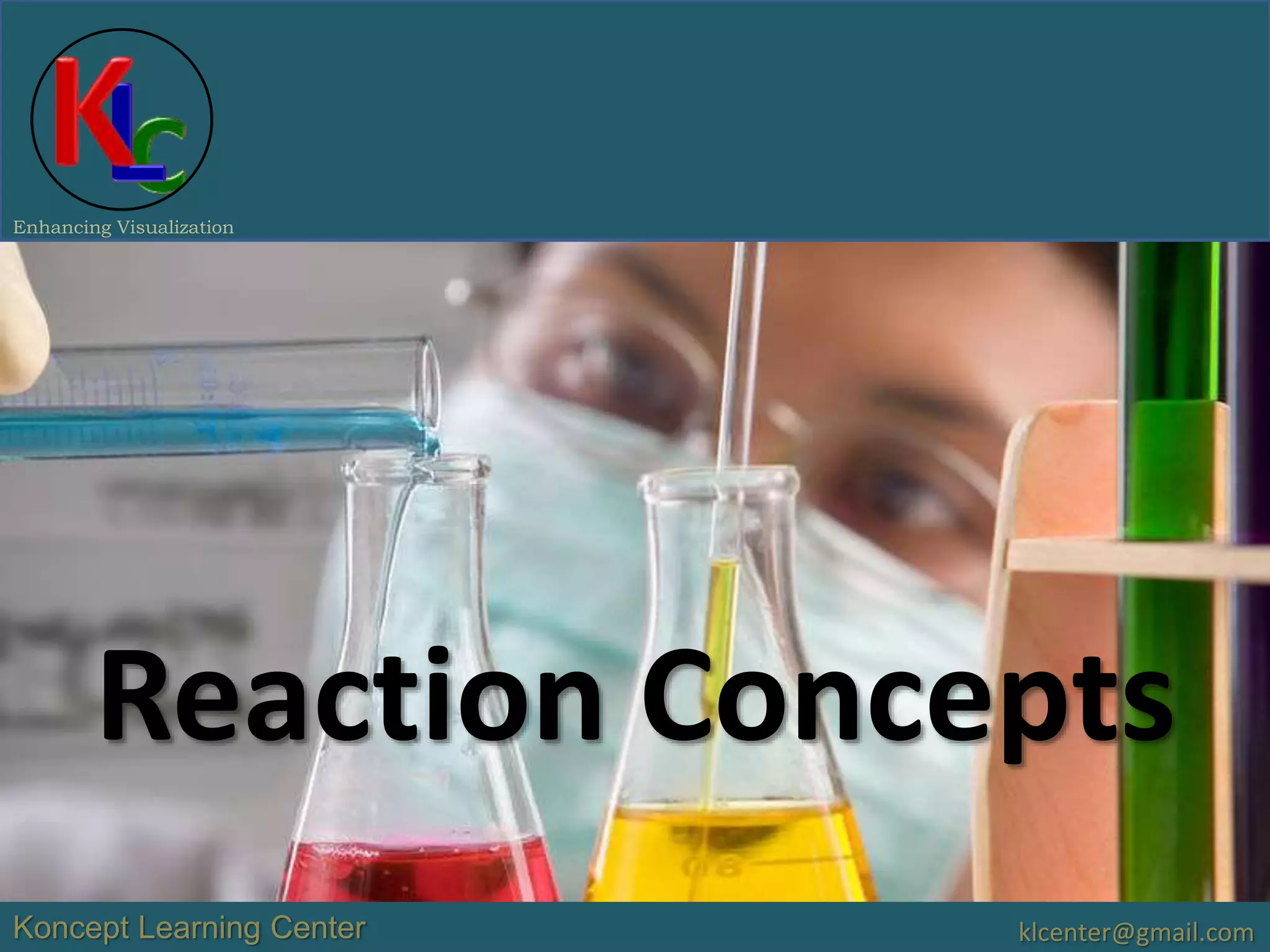Reaction Concepts-2019 | PPTX