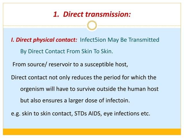 1.DYNAMICS OF DISEASE TRANSMISSION AND CHAIN OF INFECTIONS | PPTX ...