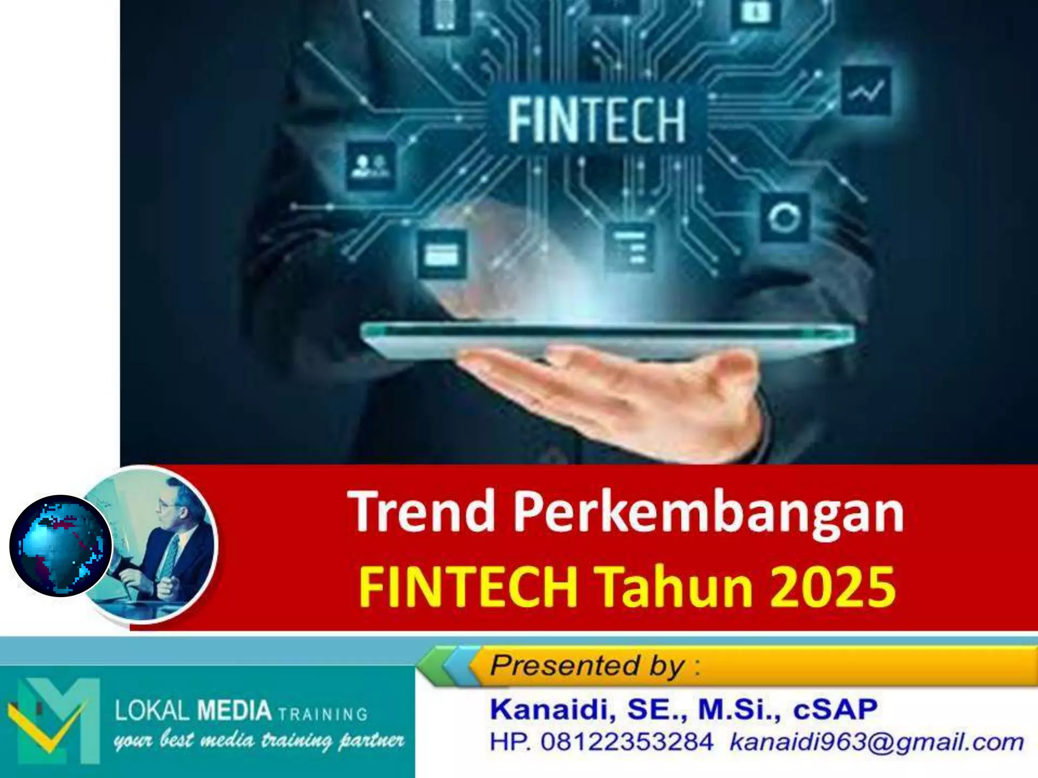 Trend Perkembangan Fintech Tahun 2025_ Materi Training "Financial Technology" | PPTX