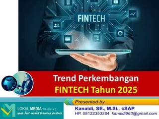 Trend Perkembangan Fintech Tahun 2025_ Materi Training "Financial ...