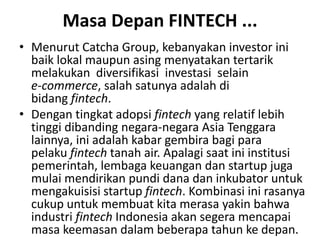 Trend Perkembangan Fintech Tahun 2025_ Materi Training "Financial Technology" | PPTX