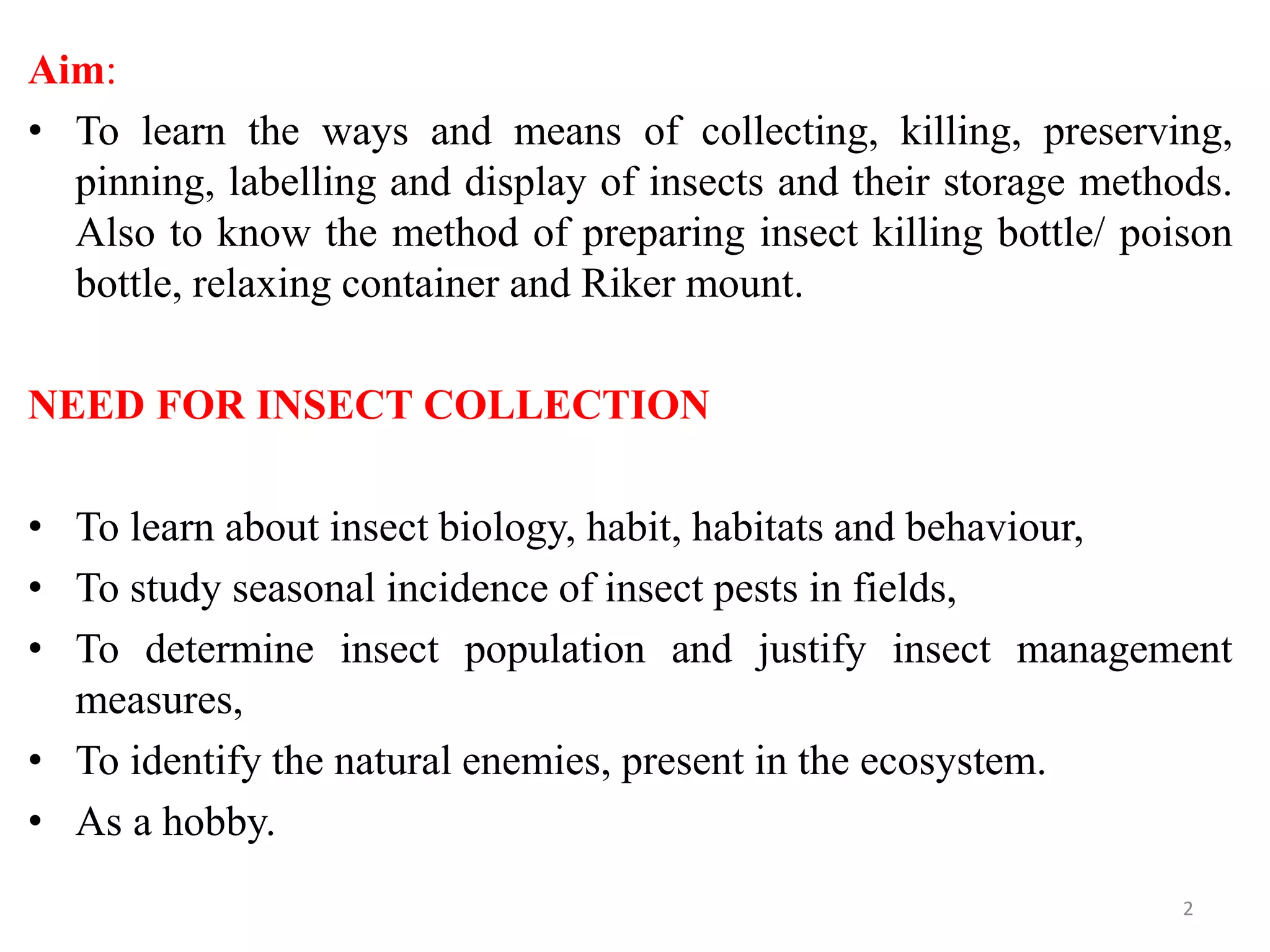 Methods of insect collection, preservation, display and storage by Dr ...