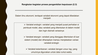 2. penelitian dan proses pengambilan keputusan | PPTX