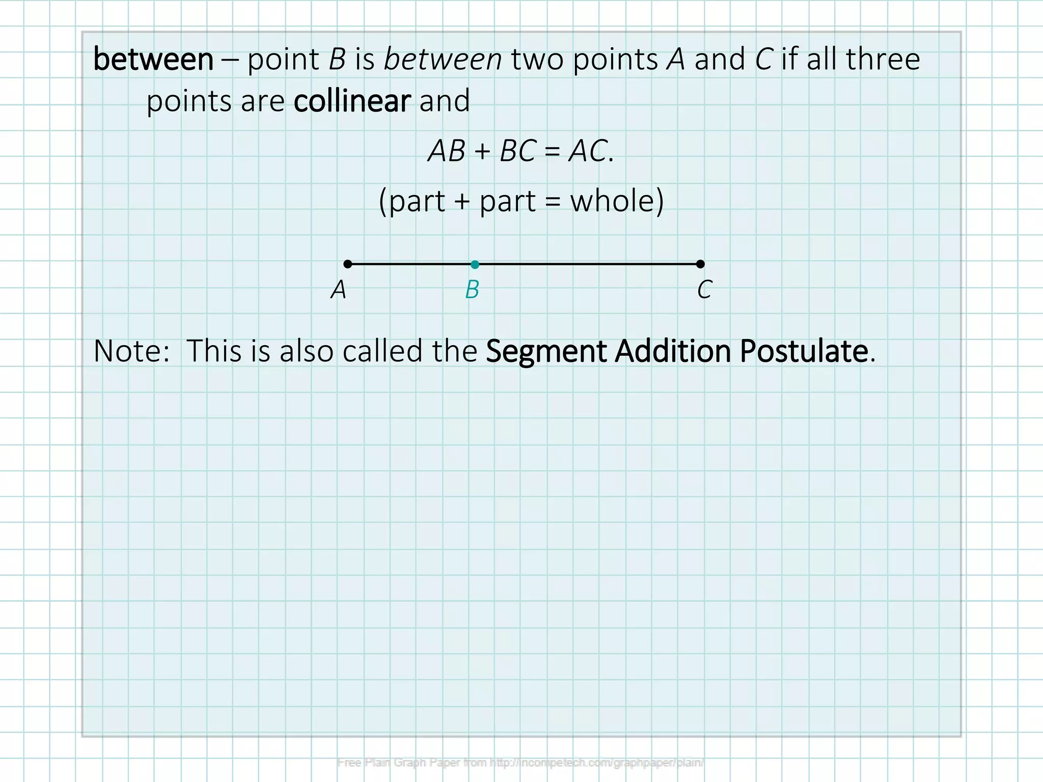 2.2 Segment Addition Postulate | PPT