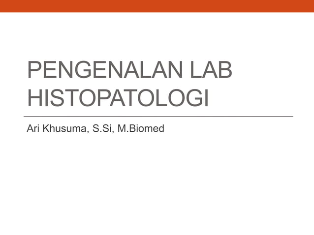 2. laboratorium histopatologi (rpl) | PPTX