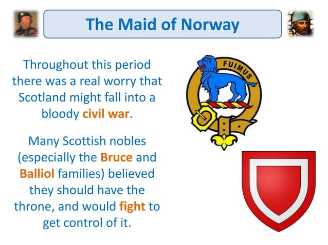 Scottish Wars of Independence - the maid of norway | PPTX