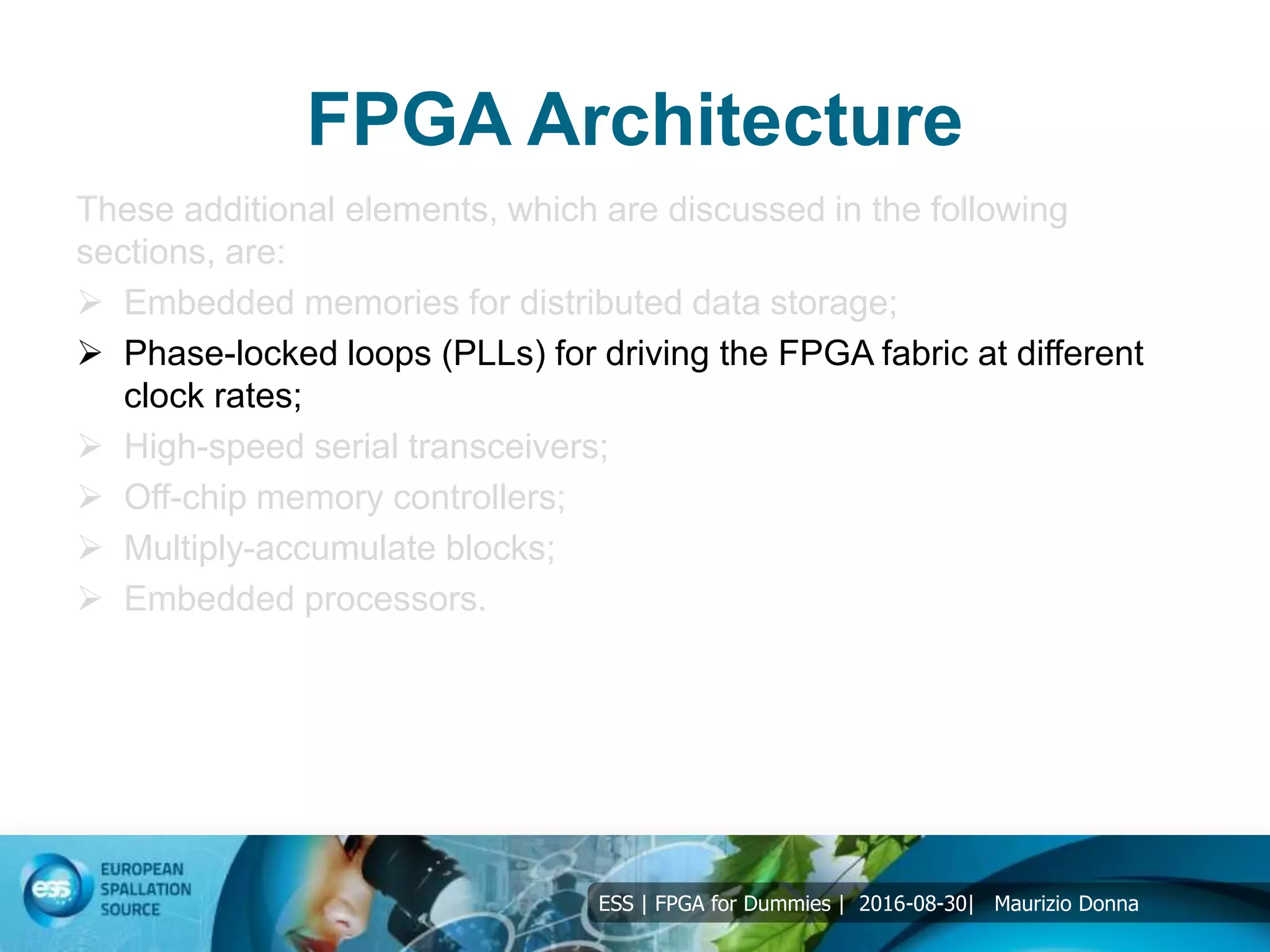 2.FPGA for dummies: modern FPGA architecture | PPTX | Programming ...