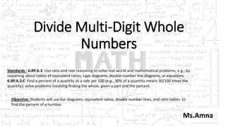 2.6 find the whole and 3.1 divide multi digit whole numbers | PPT