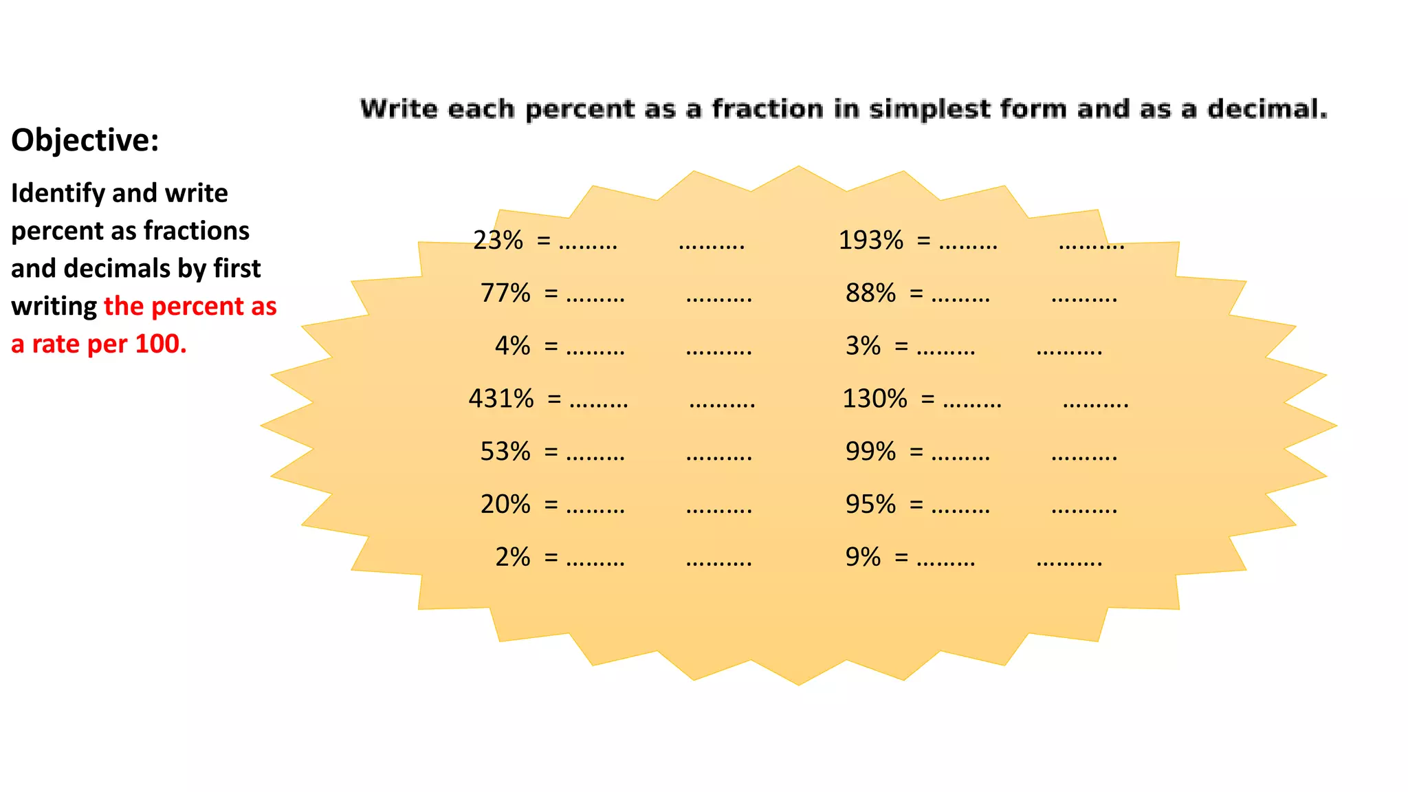 2.3 relate fractions ,decimals, and percents 2.4 find the pescents of a ...
