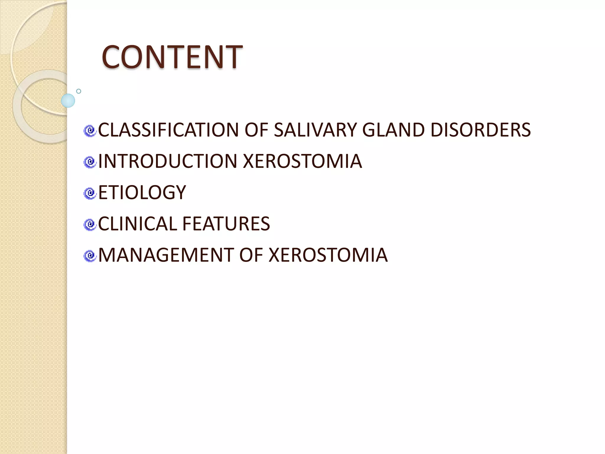 SALIVARY GLAND DISORDER AND XEROSTOMIA | PPT