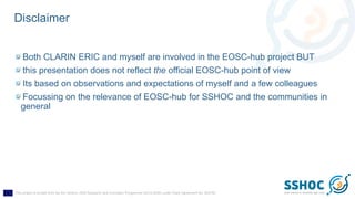 2. EOSC-hub (Daan Broeder, CLARIN ERIC) | PPT