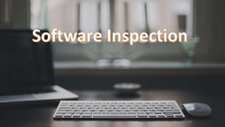 Software Inspection By NADEEM AHMED FROM DEPALPUR | PPT