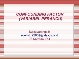 Confounding Factor | PPT