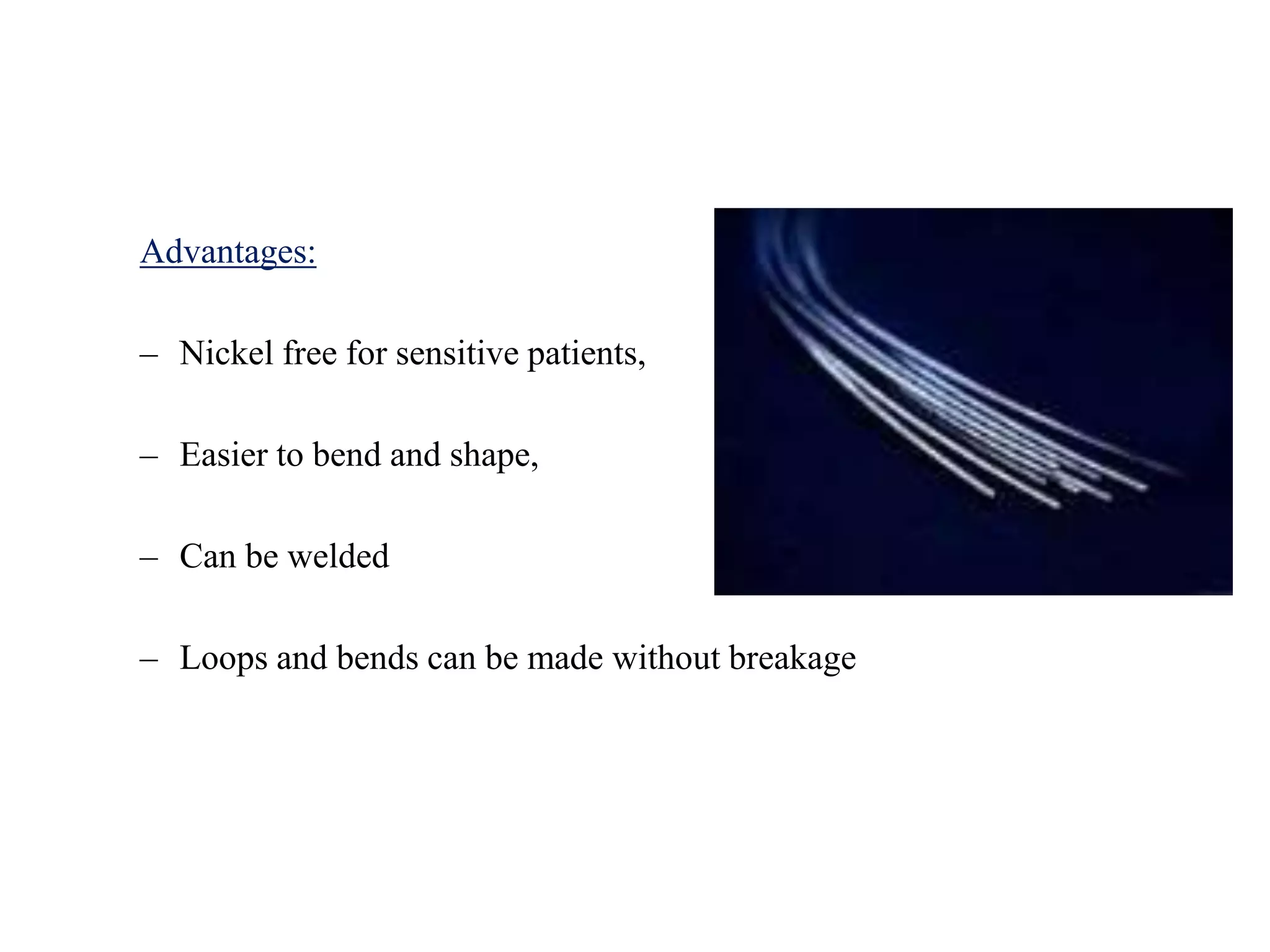 Recent advances in Orthodontic archwires | PPT