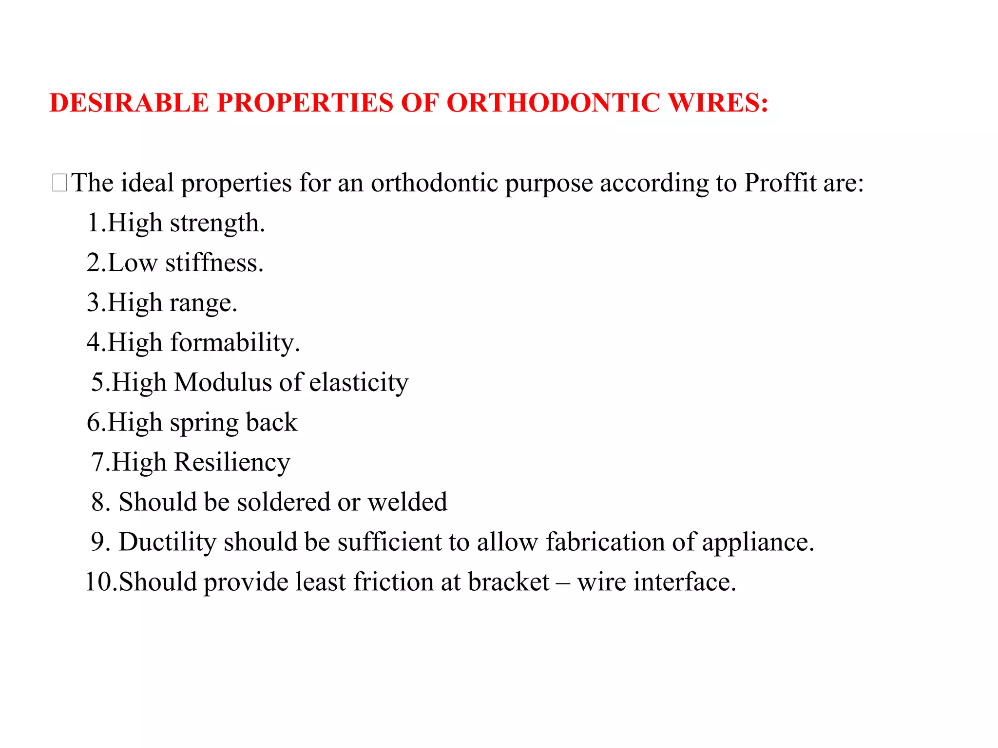 Recent advances in Orthodontic archwires | PPT