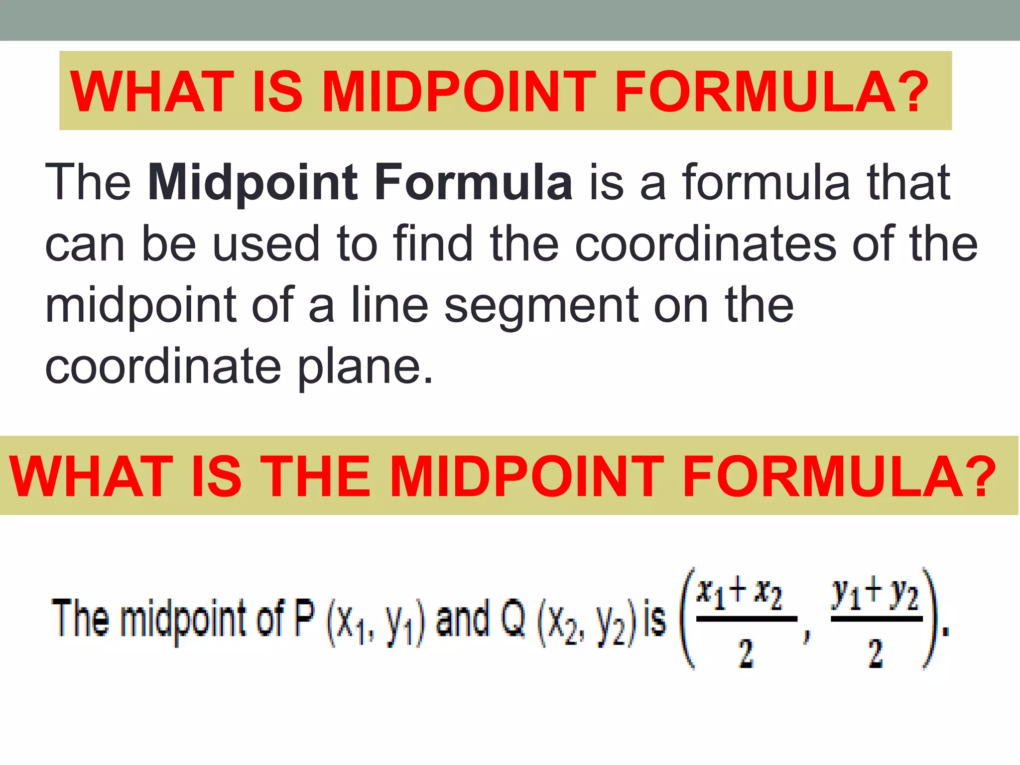 MIDPOINT FORMULA | PPTX