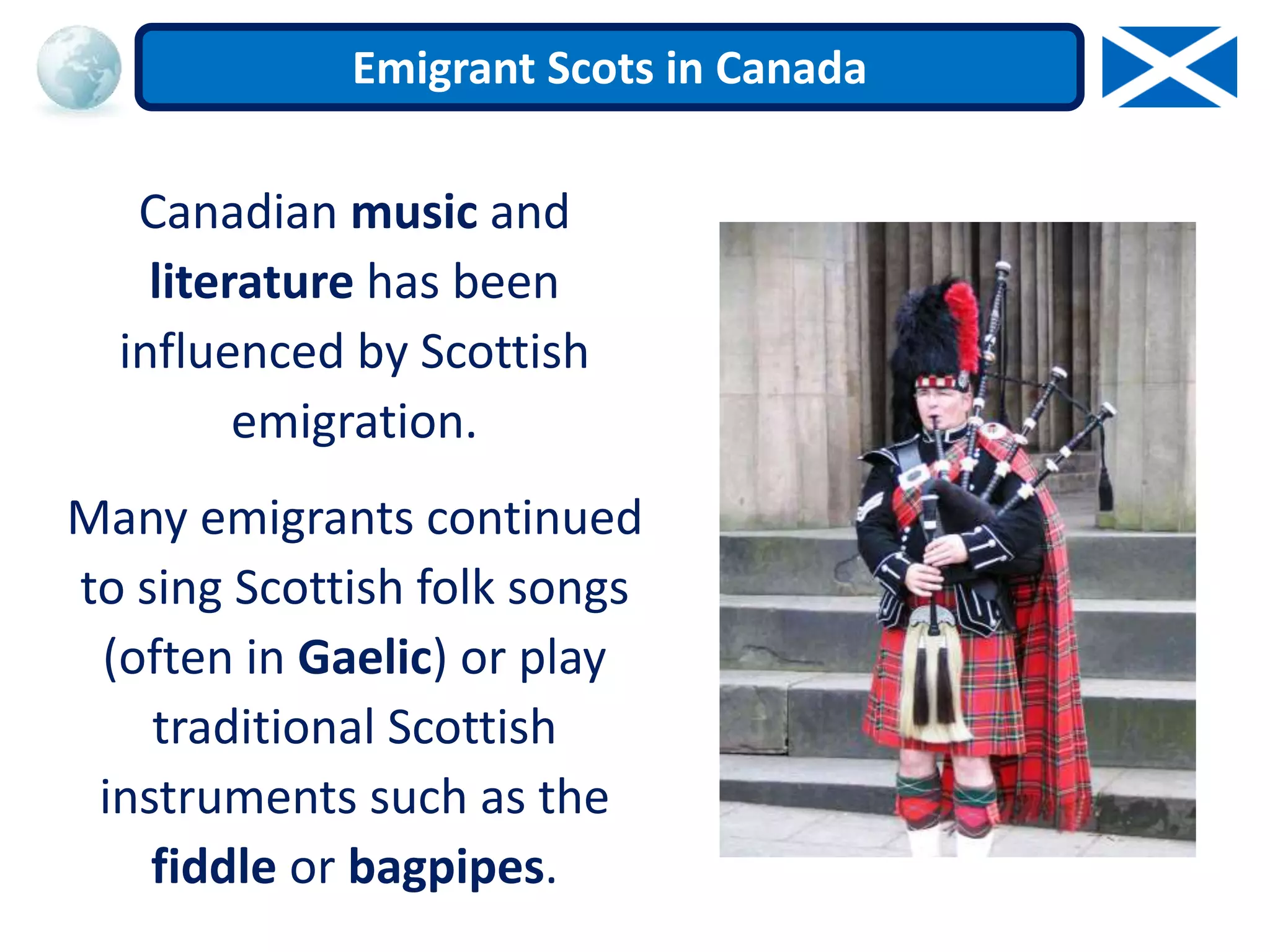 Higher Migration and Empire - Scots in Canada | PPTX