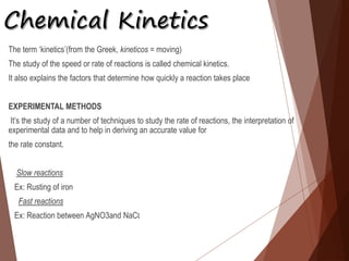 Experimental Methods in Chemical Kinetics - Amina Luthfa | PPTX