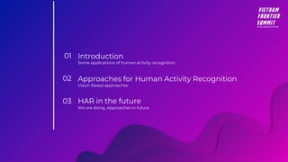 [VFS 2019] Human Activity Recognition Approaches | PPT