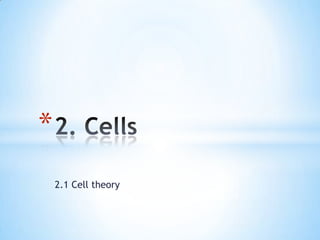 2.1 cell theory | PPTX
