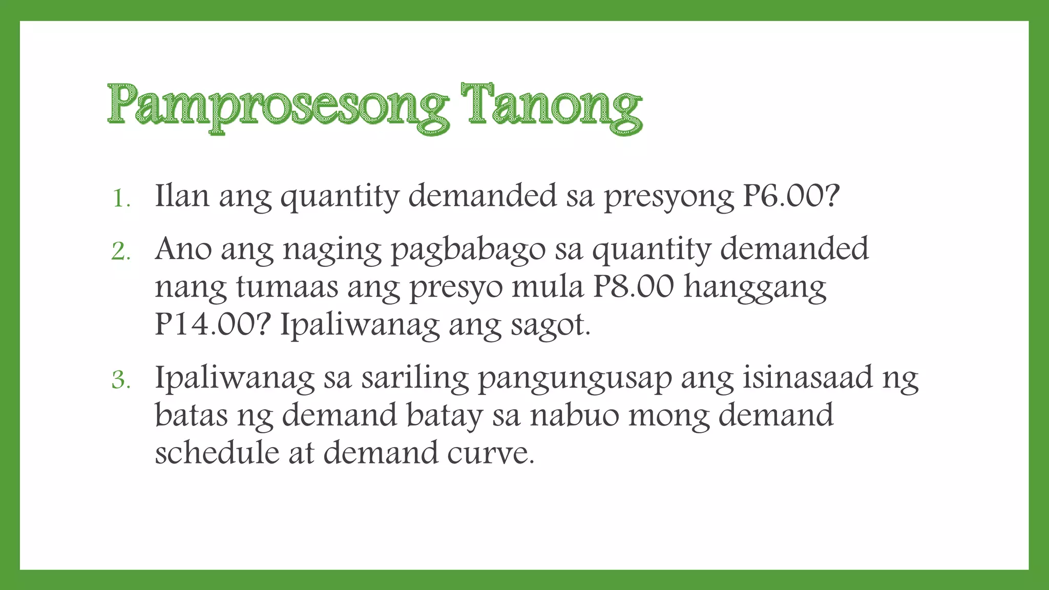 Aralin 1 - Demand | PPTX