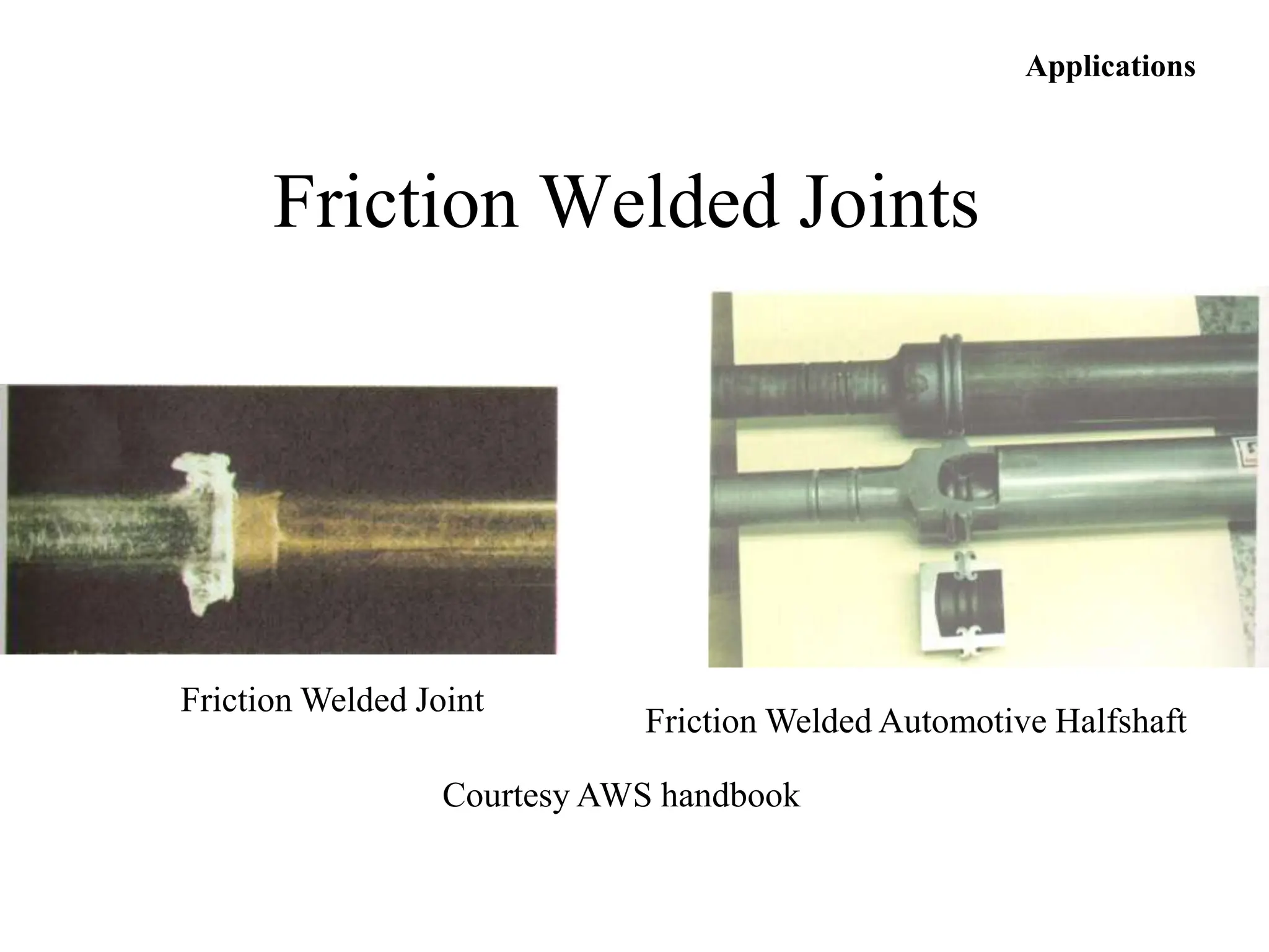 2-1Friction Welding manufacturing technology | PPT
