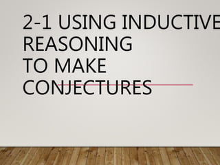 2 1 inductive reasoning | PPT