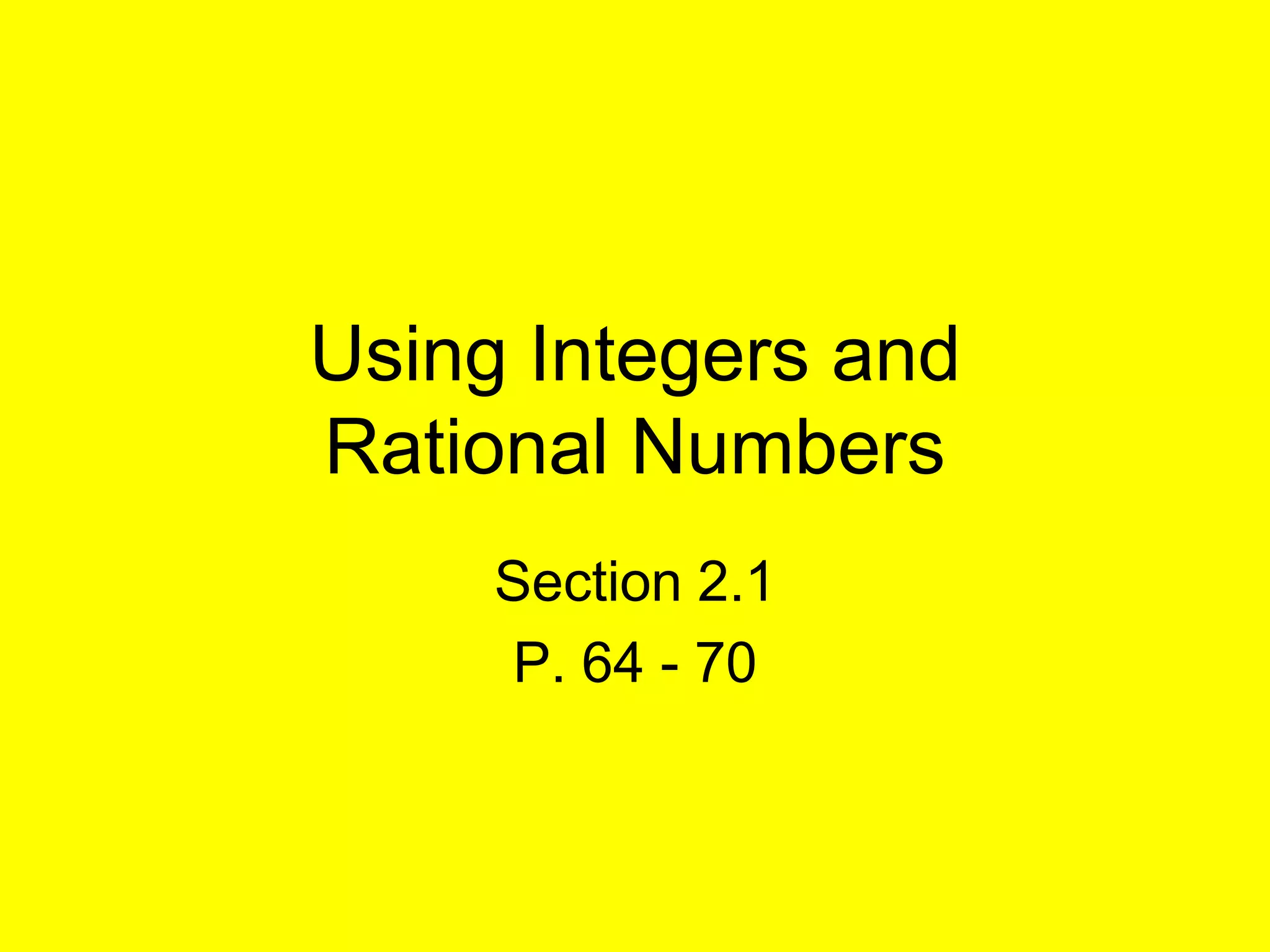 2.1 integers & rational numbers | PPTX