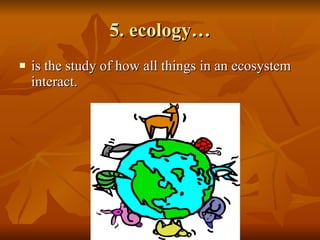 2.1 Interactions Ecosystem Notes Ch5 L1 | PPT