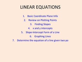 2.2 linear equations and 2.3 Slope | PPT