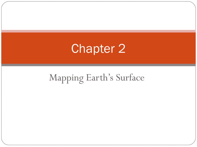 2.1 mapping earth's surface | PPT