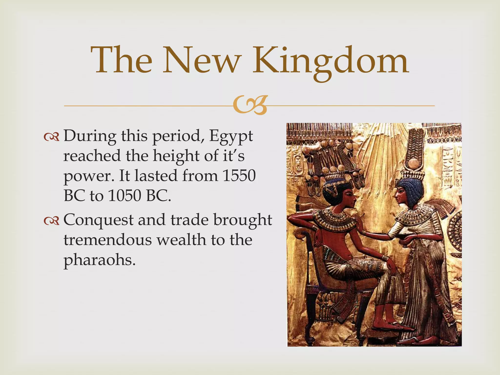 Middle and New Kingdoms | PPTX