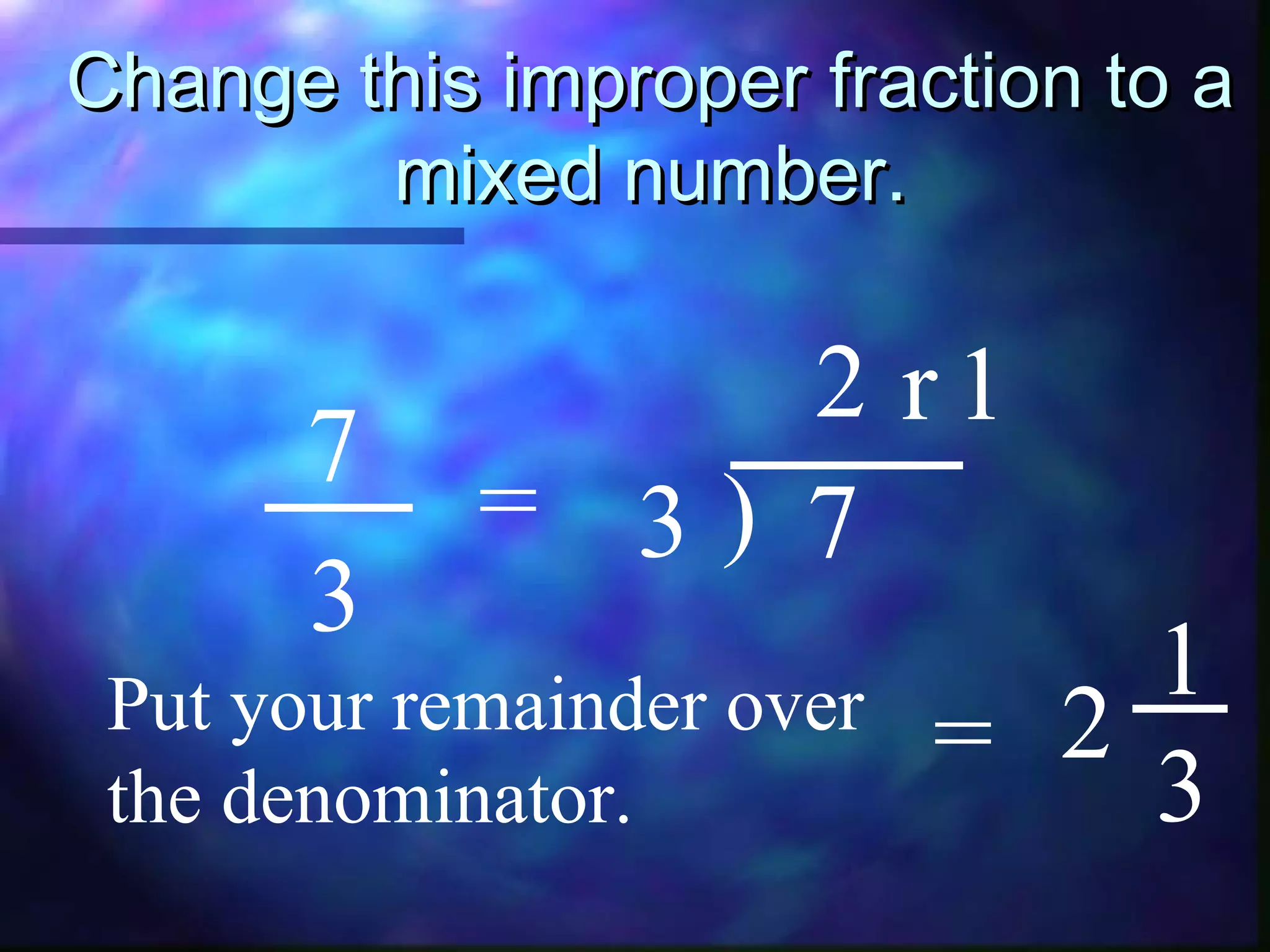 2.1 mixed fractions | PPT