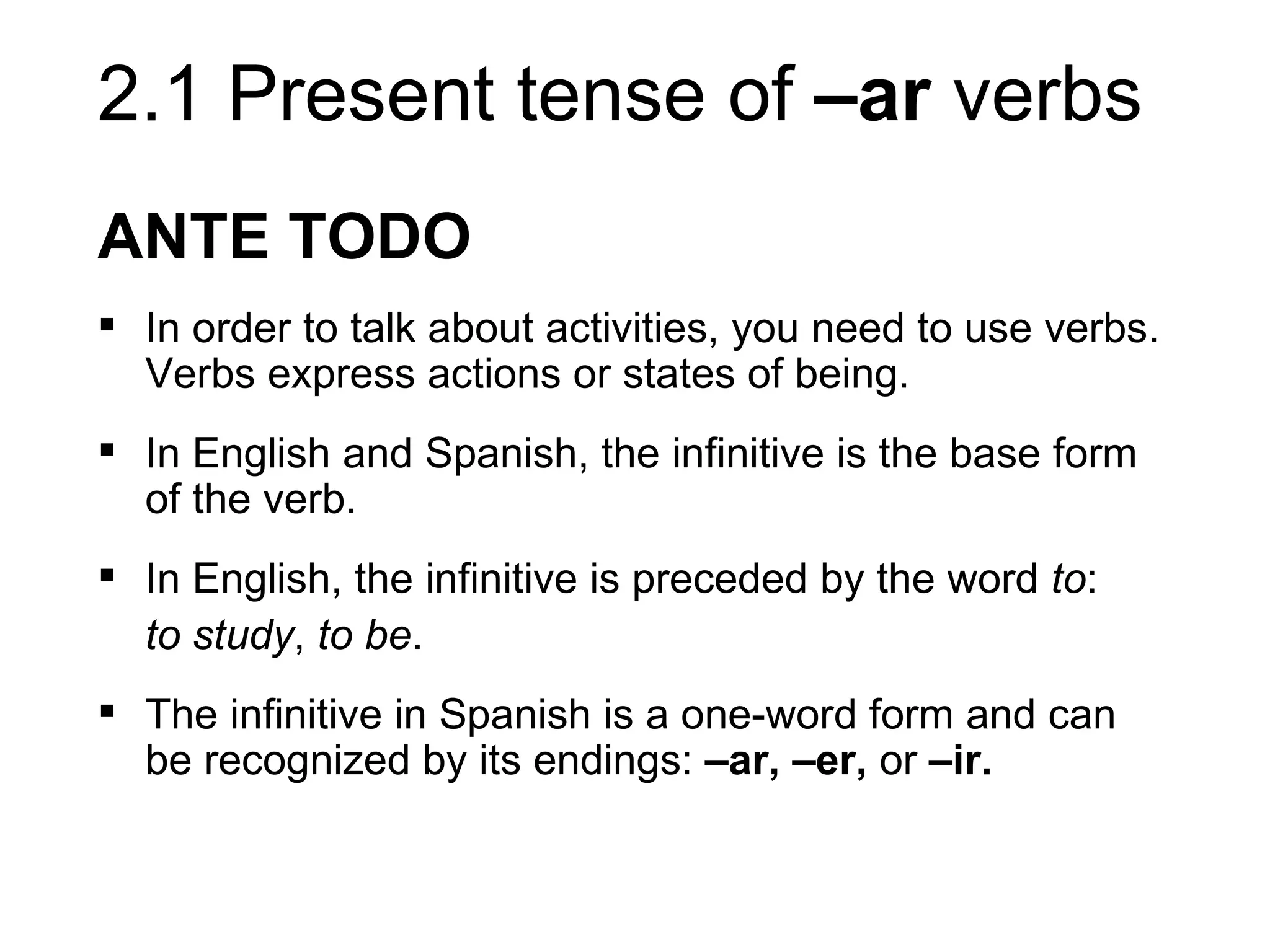 2.1 present tense of ar verbs | PPT