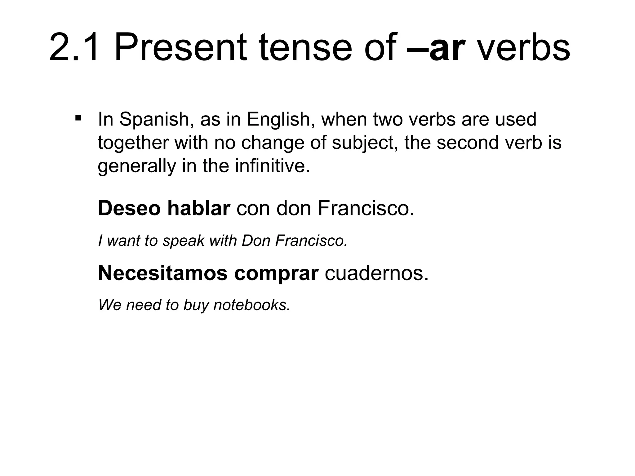 2.1 present tense of ar verbs | PPT