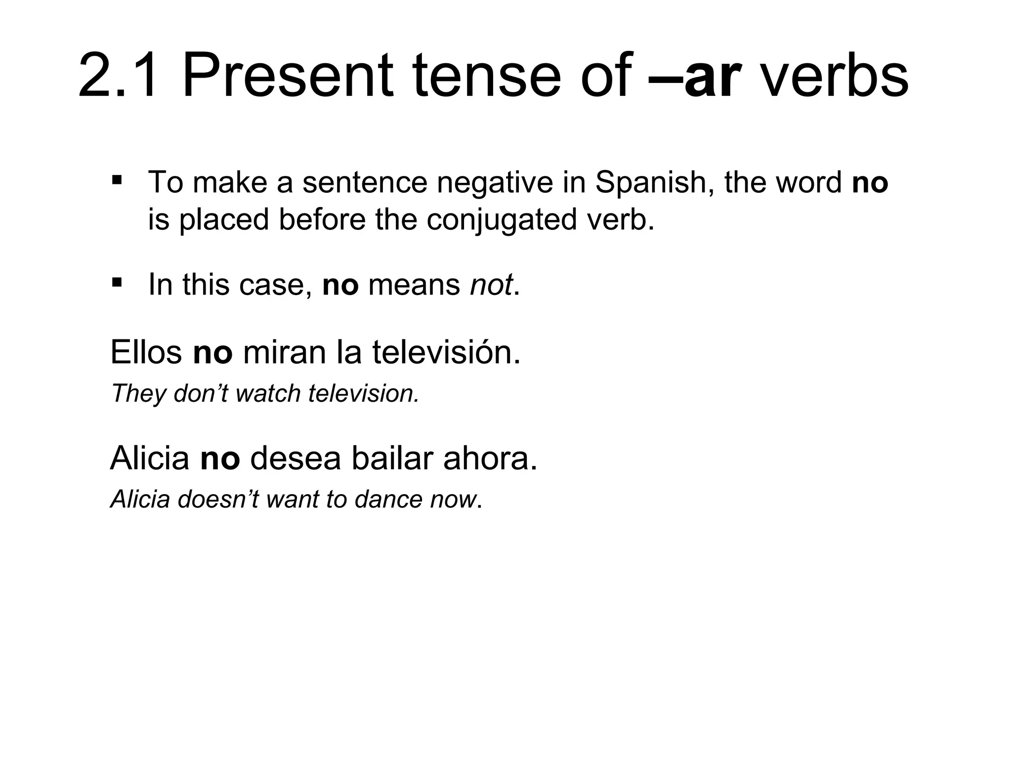 2.1 present tense of ar verbs | PPT