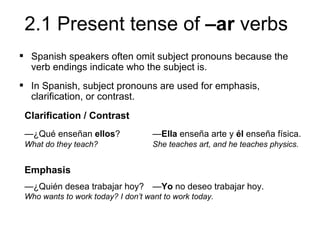 2.1 present tense of ar verbs | PPT