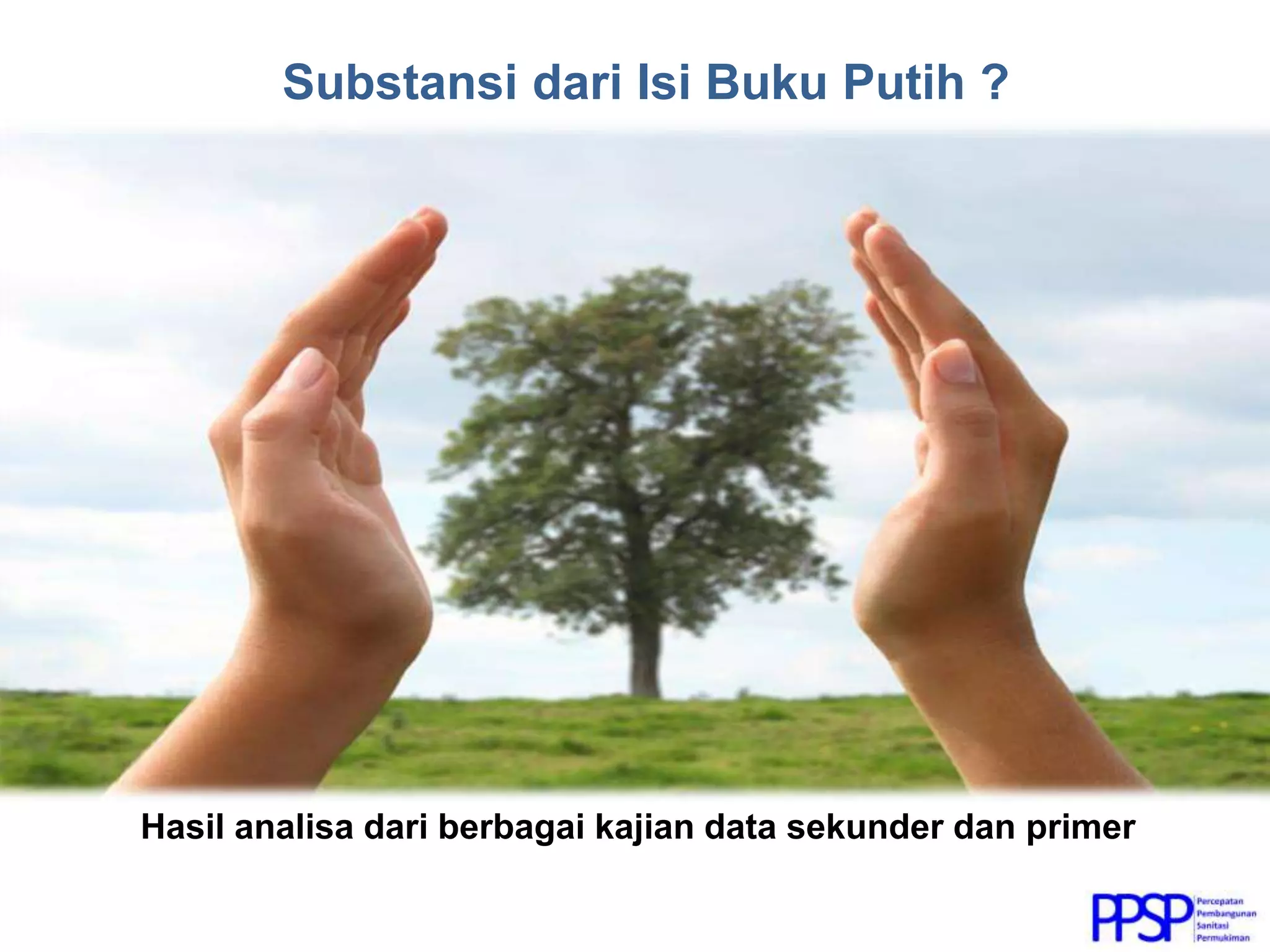 Prosedur Penyusunan Buku Putih Sanitasi | PPTX