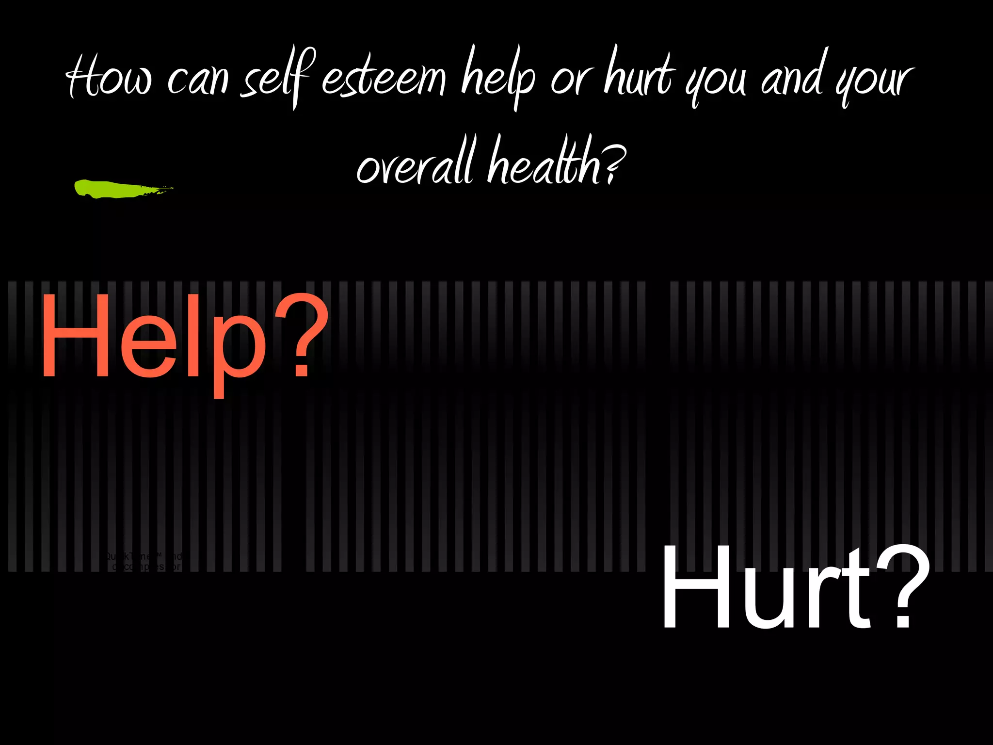 2 1 self esteem-collage | PPT