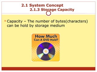 2.1 system concept | PPT | Data Storage and Warehousing | Computing